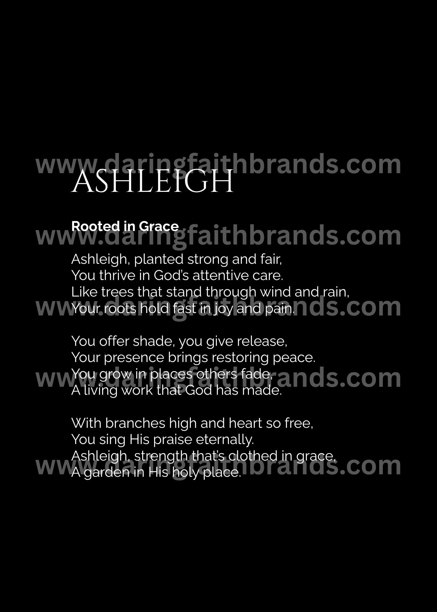 Ashleigh - Custom Name Meaning Poem - Digital Download – Daring Faith ...